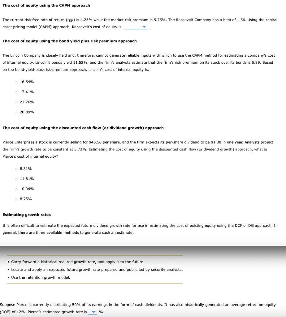 Solved The cost of equity using the CAPM approach The | Chegg.com
