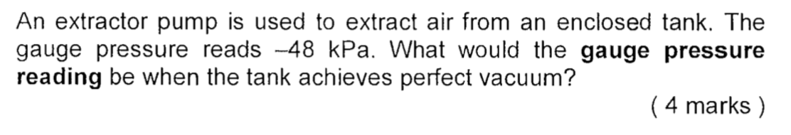 Solved An extractor pump is used to extract air from an | Chegg.com