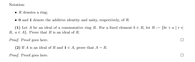 Solved Notation: • R denotes a ring: • 0 and 1 denote the | Chegg.com