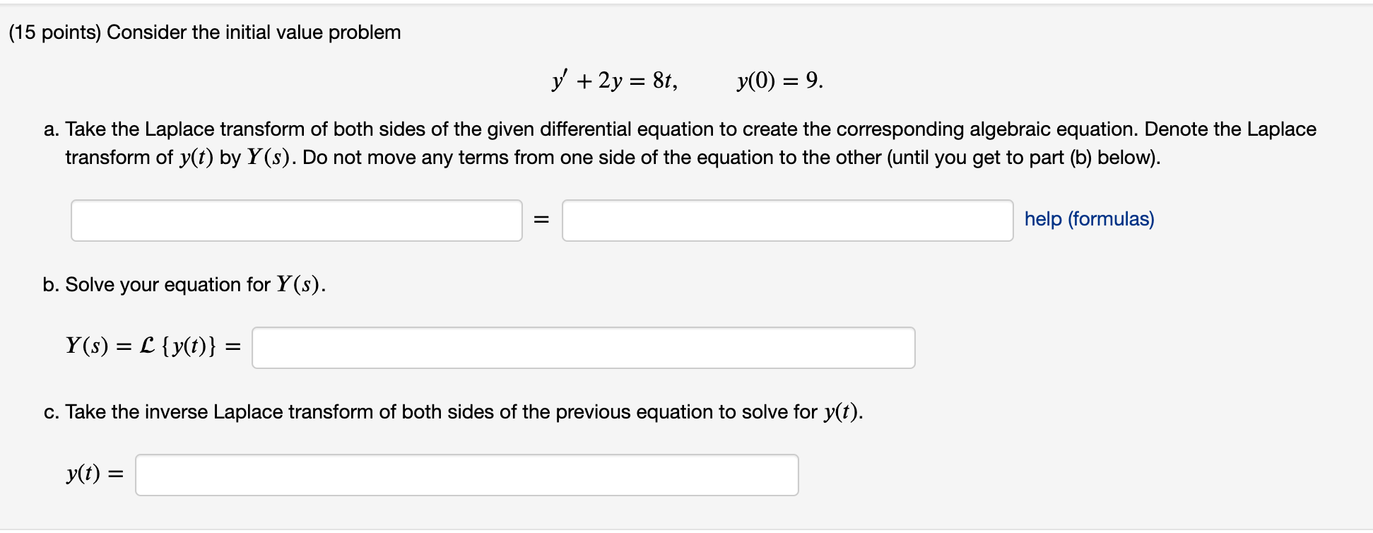 Solved (15 points) Consider the initial value problem | Chegg.com