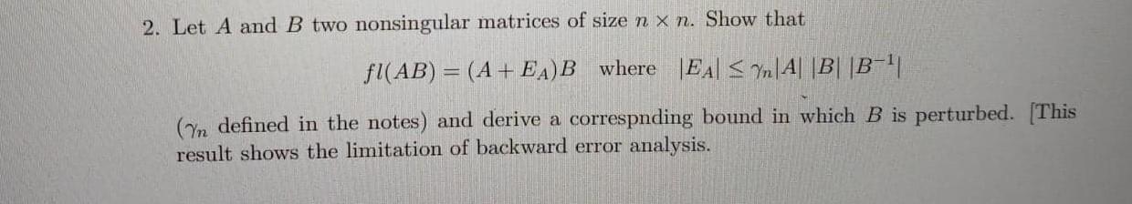 2. Let A and B two nonsingular matrices of size nx n. | Chegg.com