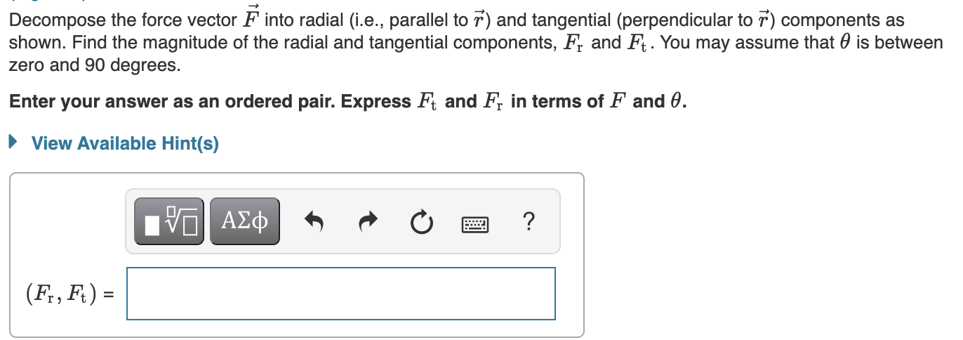 Solved + + FI X р F Decompose the force vector F into | Chegg.com