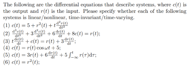 Solved The following are the differential equations that | Chegg.com