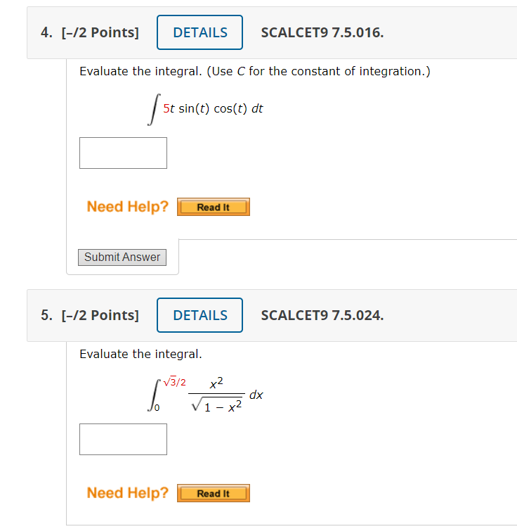 Solved /2 Points] SCALCET9 7.5.016. Evaluate the integral. | Chegg.com