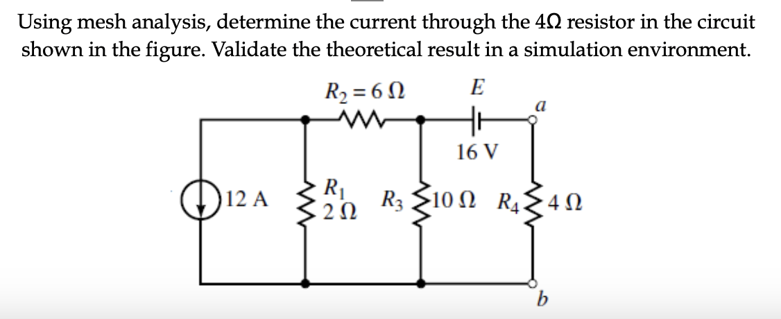 Solved Using mesh analysis, determine the current through | Chegg.com