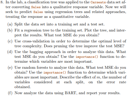 Solved 8. In the lab, a classification tree was applied to | Chegg.com