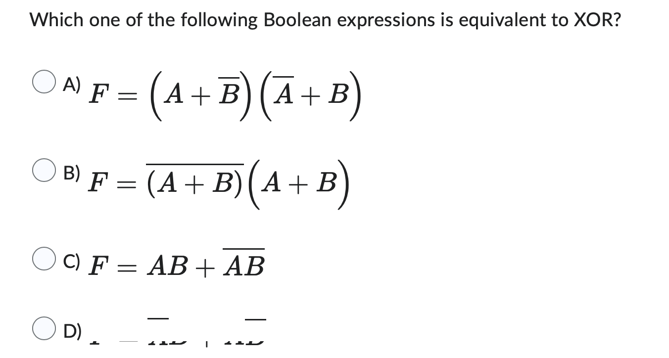 Solved Which one of the following Boolean expressions is | Chegg.com