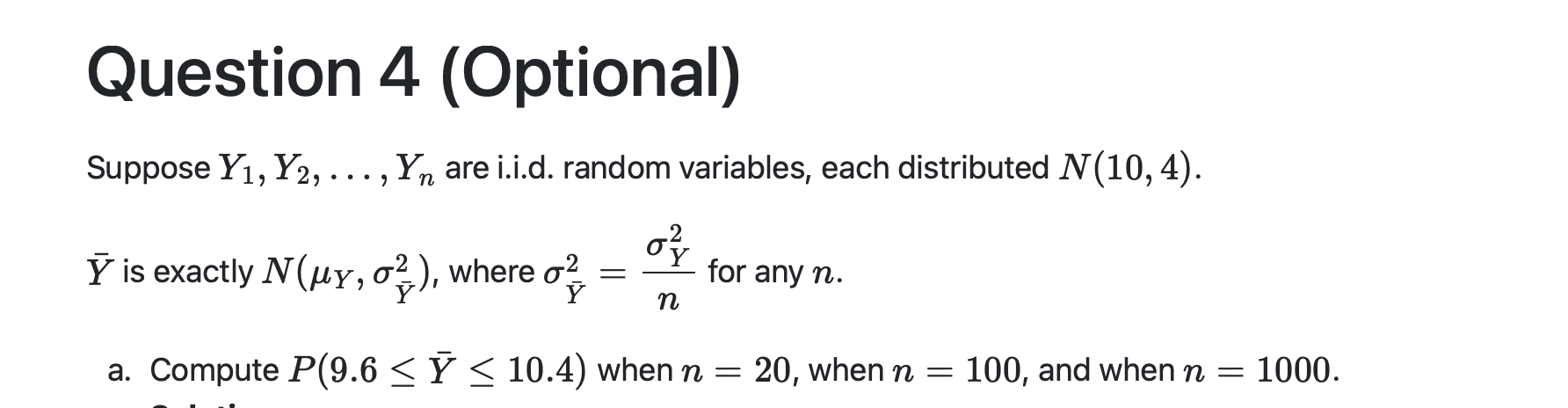 Solved Question 4 (Optional)Suppose Y1,Y2,dots,Yn ﻿are | Chegg.com