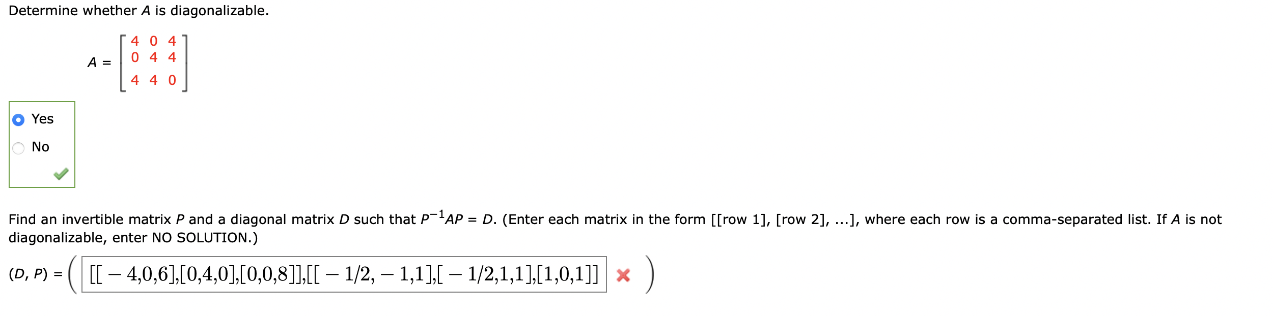 Solved Determine whether A is diagonalizable. 4 0 4 0 4 4 A | Chegg.com