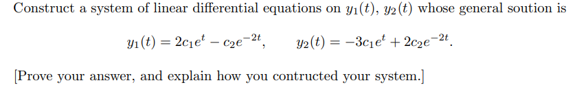Solved Construct a system of linear differential equations | Chegg.com