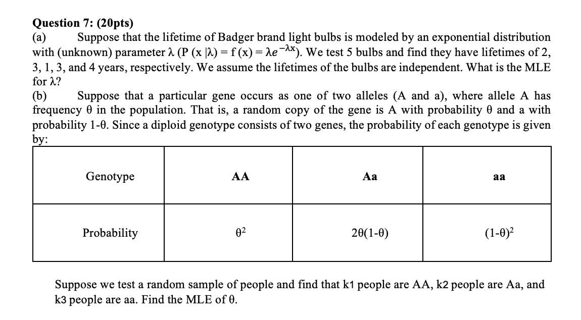 Solved Question 7: (20pts) (a) Suppose that the lifetime of | Chegg.com