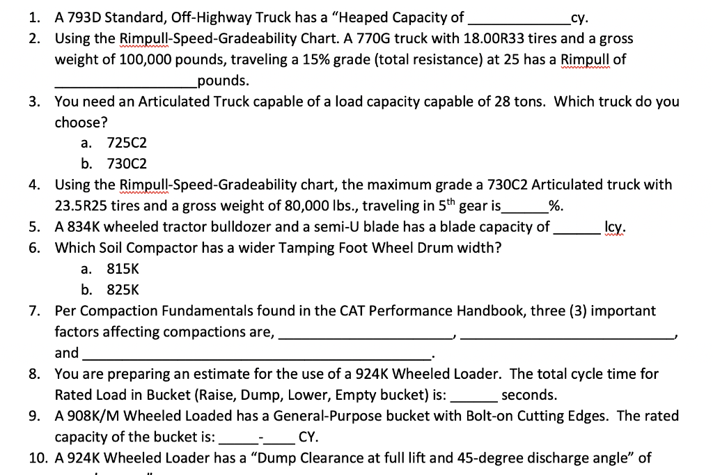 Solved 1. A 793D Standard, Off-Highway Truck has a "Heaped | Chegg.com