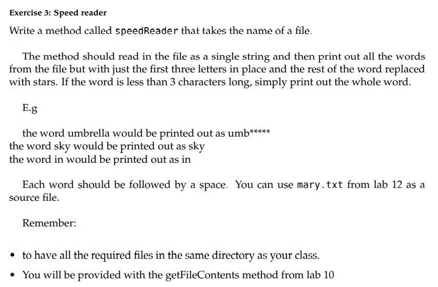 Solved Write a method called speedReader that takes the name | Chegg.com