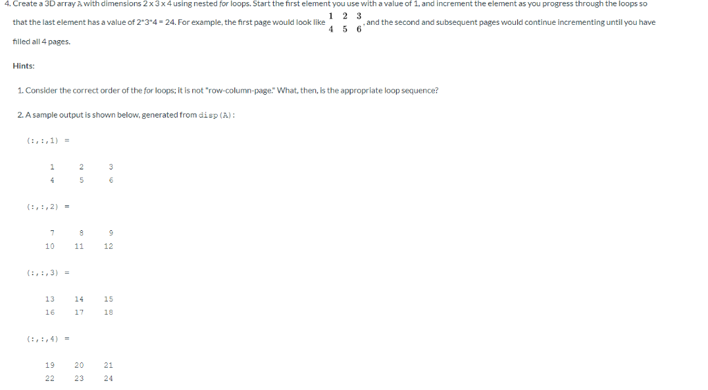 Solved 4. Create a 3D array A with dimensions 2 x 3x 4 using | Chegg.com