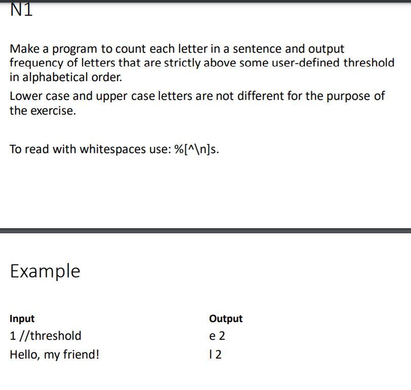 Solved N1 Make a program to count each letter in a sentence | Chegg.com