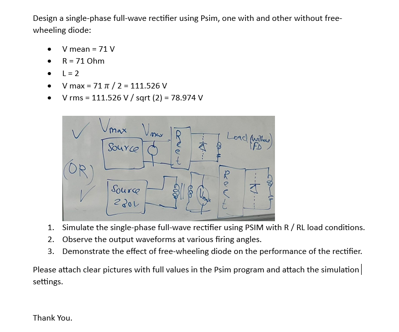 Solved Design a single-phase full-wave rectifier using Psim, | Chegg.com