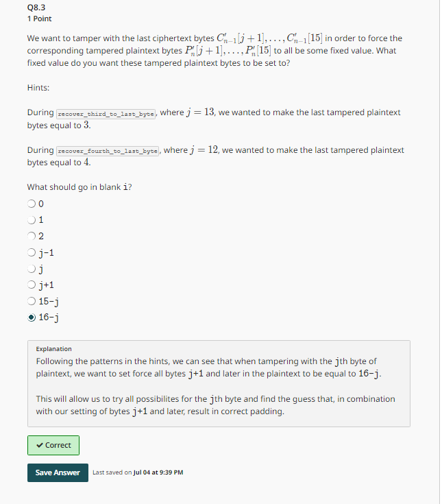 Solved Q8 Padding Oracle Attack Part 8: Recovering All Bytes | Chegg.com