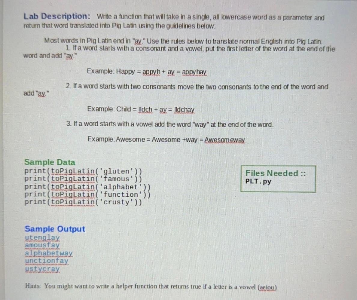 Solved Lab Description: Write a function that will take in a | Chegg.com
