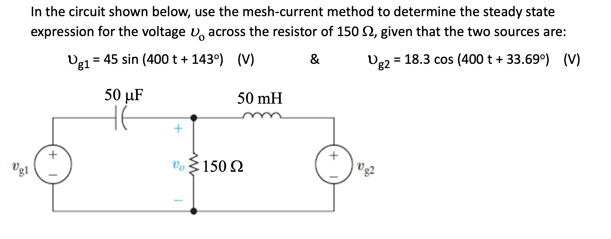 Solved In the circuit shown below, use the mesh-current | Chegg.com