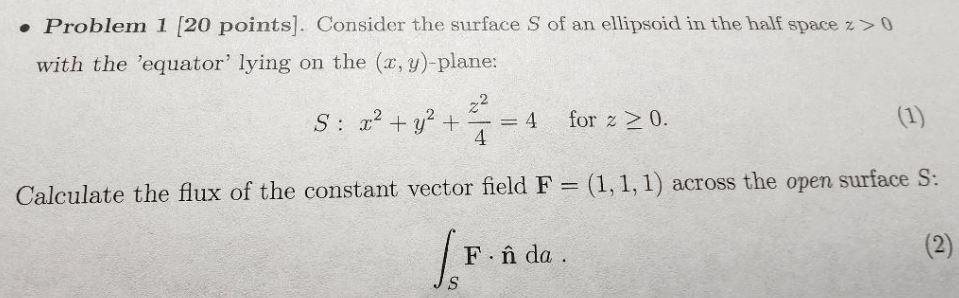 Solved - Problem 1 [20 points]. Consider the surface S of an | Chegg.com