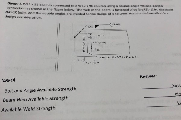 Solved Given: A W21 x 55 beam is connected to a W12 x 96 | Chegg.com