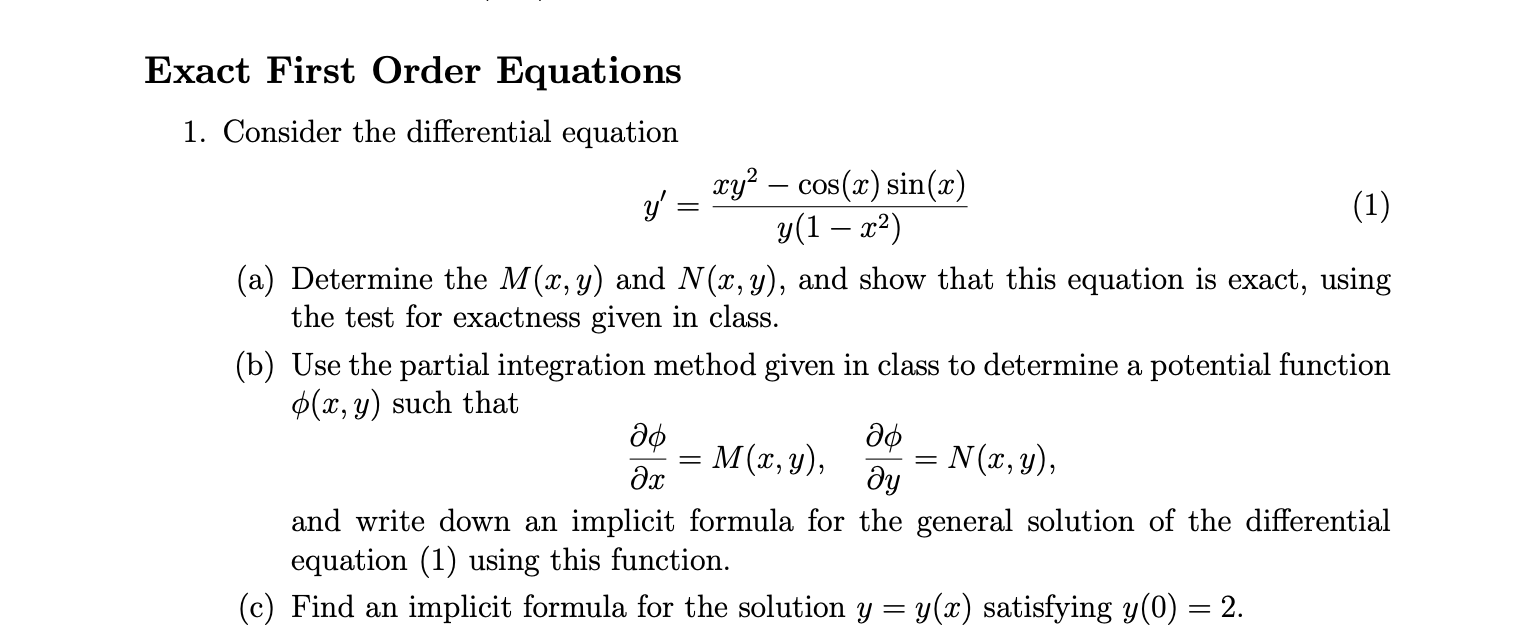 Solved Exact First Order Equations 1. Consider the | Chegg.com