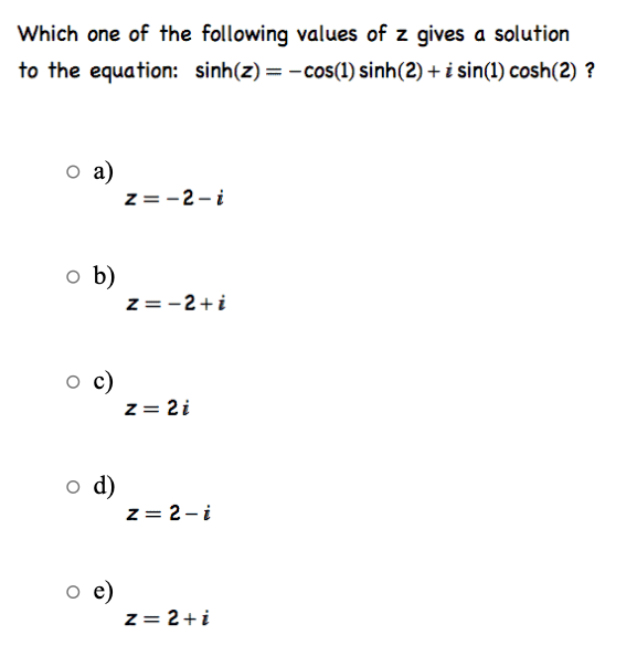 Solved Which one of the following values of z gives a | Chegg.com