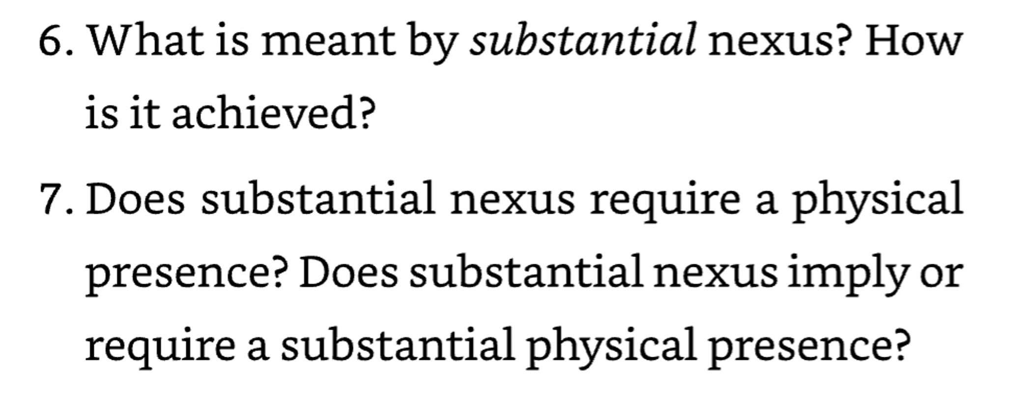 Solved What is meant by substantial nexus? Howis it | Chegg.com