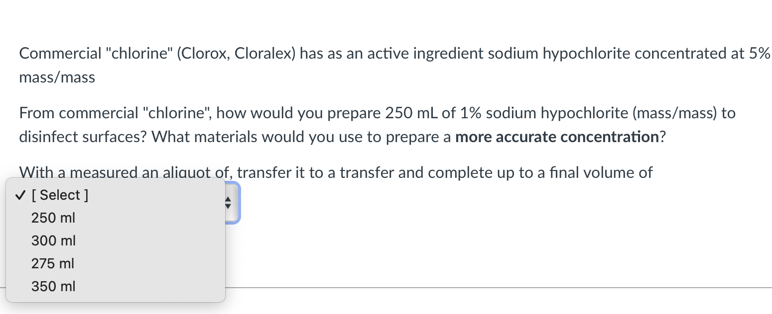 [Solved]: Commercial "chlorine" (Clorox, Cloralex)