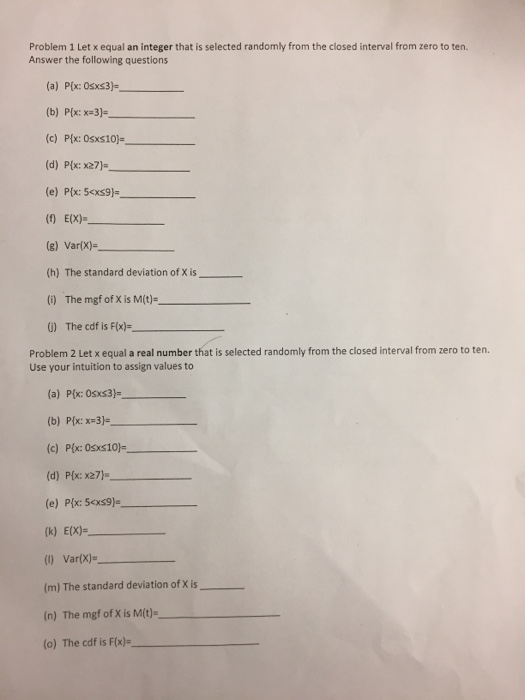 Solved Problem 1 Let x equal an integer that is selected | Chegg.com