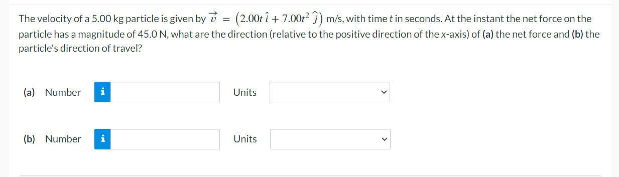 Solved The velocity of a 5.00 kg particle is given by | Chegg.com
