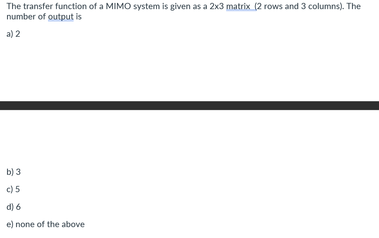 Solved The transfer function of a MIMO system is given as a | Chegg.com