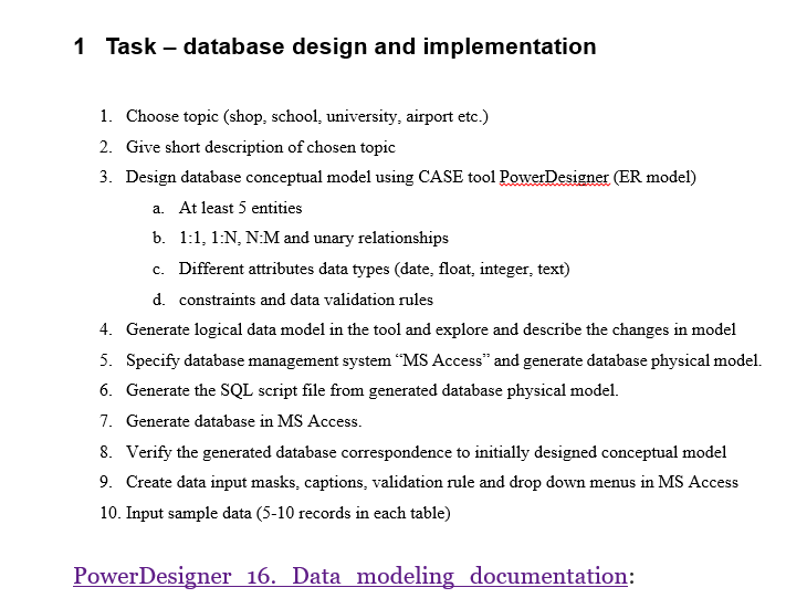 1 Task - database design and implementation 1. 2. 3. | Chegg.com