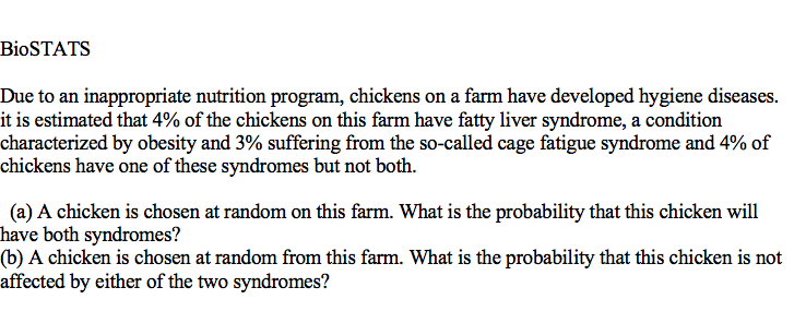 Solved BioSTATS Due to an inappropriate nutrition program, | Chegg.com