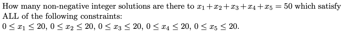 Solved How many non-negative integer solutions are there to | Chegg.com