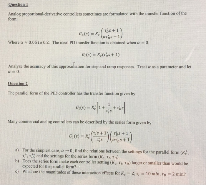 Question 1 Analog proportional-derivative controllers | Chegg.com