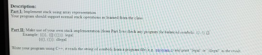Solved t Description: Part l: Implement stack using array | Chegg.com