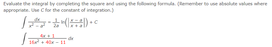 Solved Evaluate the integral by completing the square and | Chegg.com