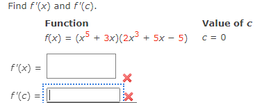 Solved Find f′(x) and f′(c). Function | Chegg.com
