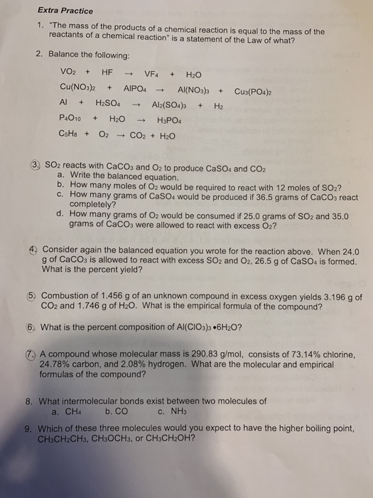 Solved Extra Practice 1. "The mass of the products of a | Chegg.com