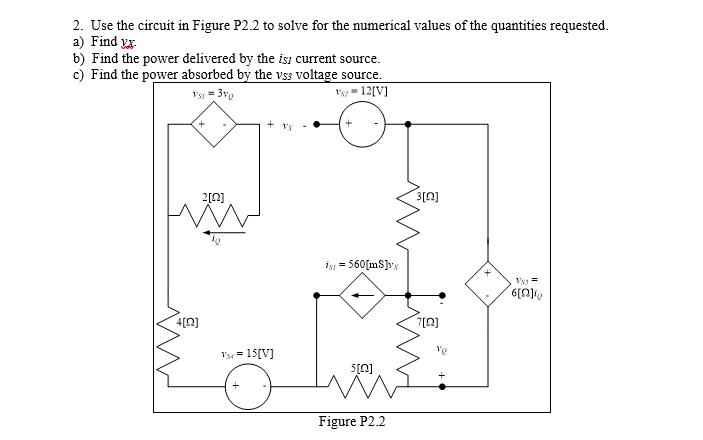 Solved 2. Use the circuit in Figure P2.2 to solve for the | Chegg.com