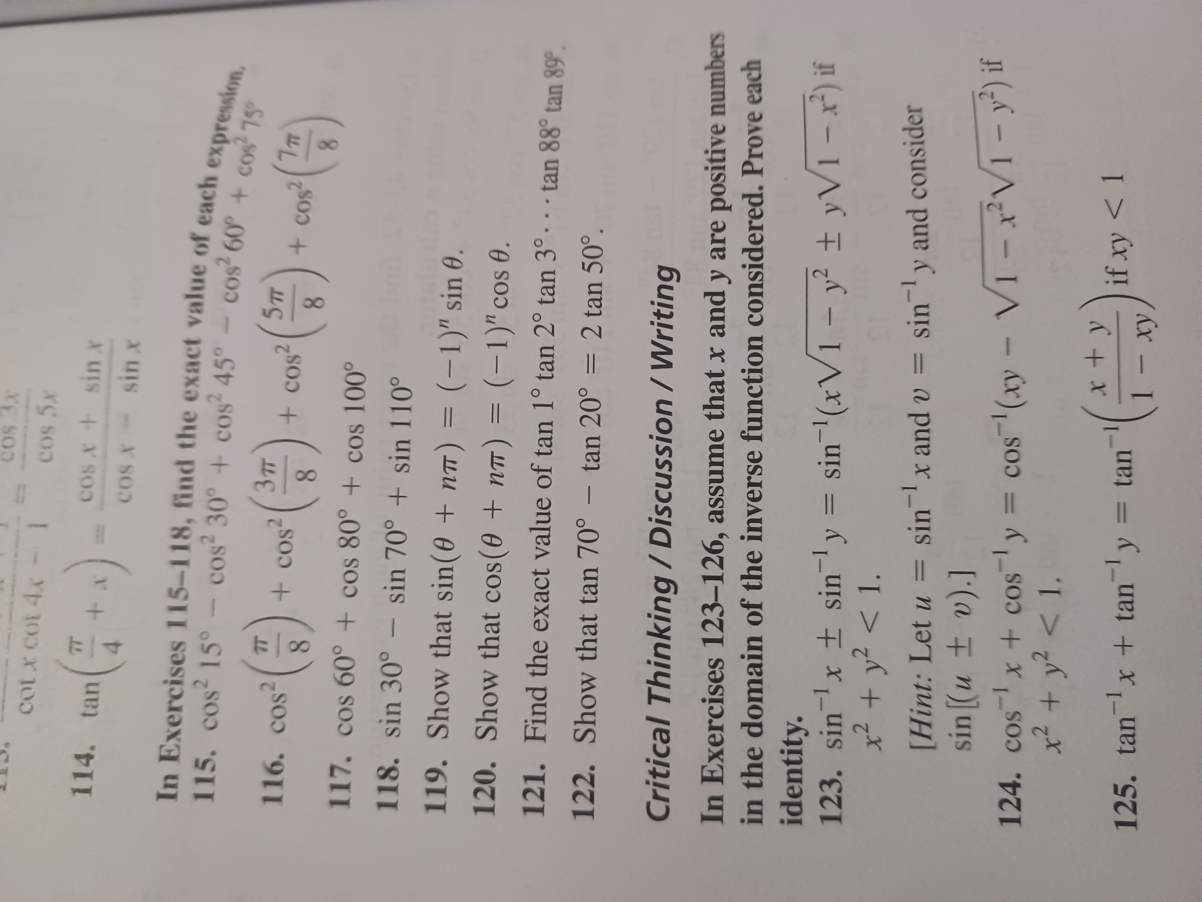 Solved 114. tan(4π+x)=cosx−sinxcosx+sinx In Exercises | Chegg.com