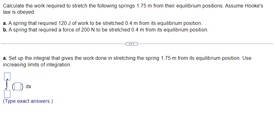 Solved Calculate the work required to stretch the following | Chegg.com