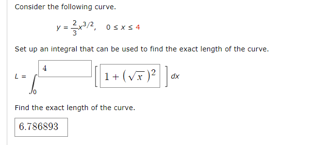 Solved Consider the following curve. y=32x3/2,0≤x≤4 Set up | Chegg.com