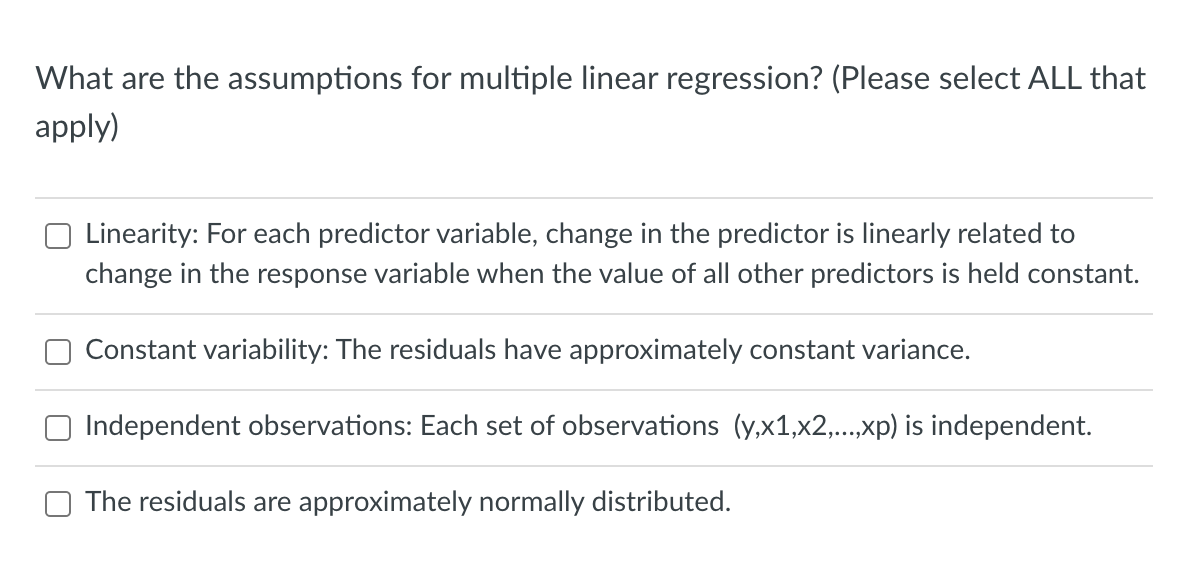 Solved What are the assumptions for multiple linear | Chegg.com