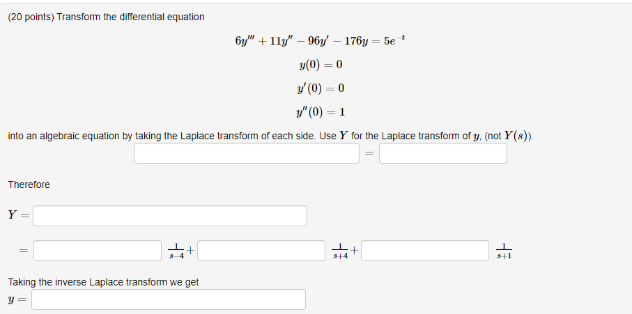 Solved (20 points) Transform the differential equation | Chegg.com