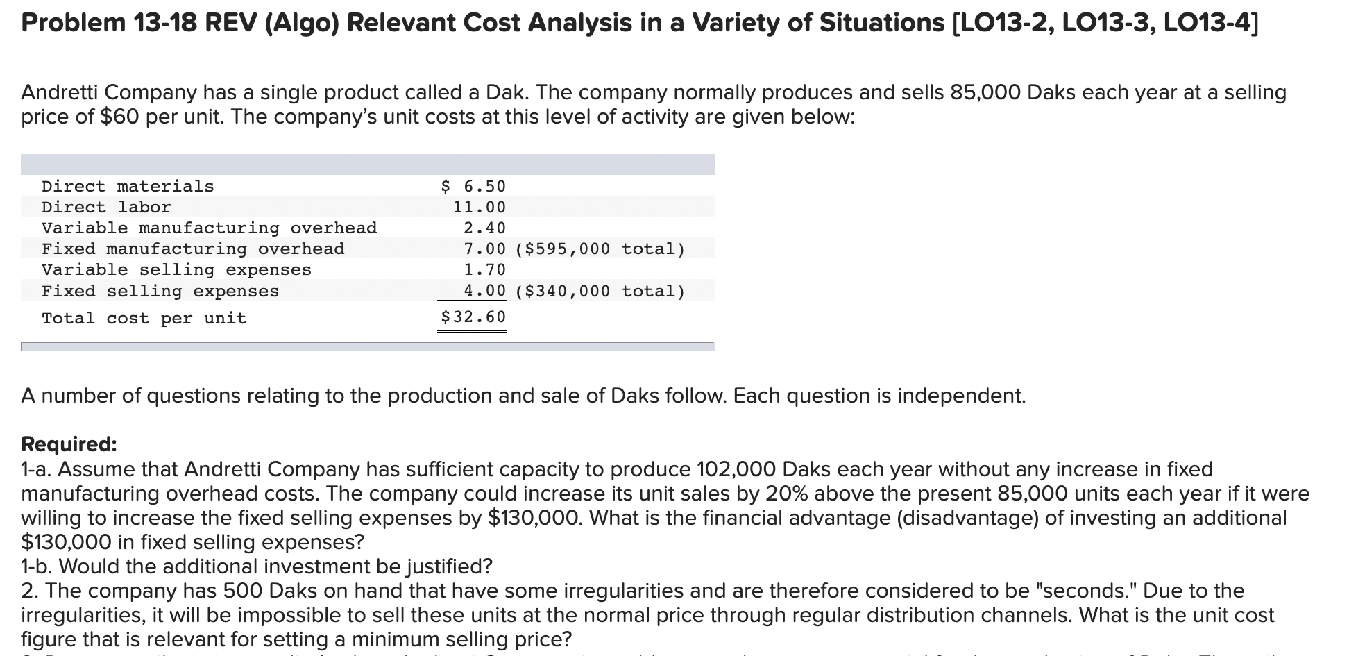 Solved Problem 13-18 REV (Algo) Relevant Cost Analysis in a | Chegg.com