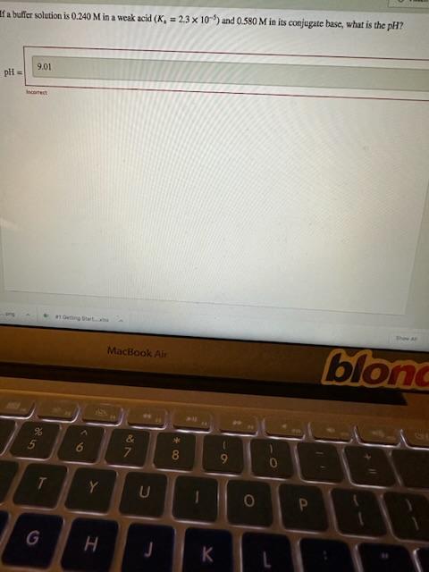 Solved If a buffer solvtion is 0.240M in a weak acid | Chegg.com