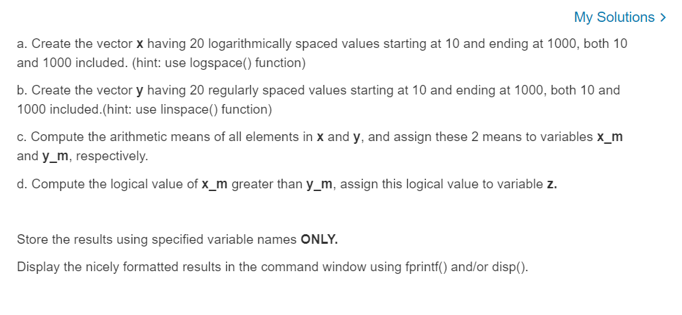 Solved My Solutions A Create The Vector X Having 20
