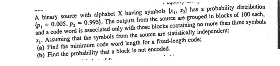 Solved A Binary Source With Alphabet X Having Symbols 